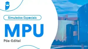 Simulados Especiais MPU - Pós-Edital - Estratégia Concursos