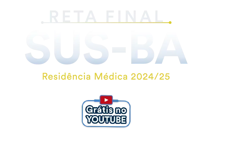 EMED - Reta Final SUS-BA Residência Médica - Estratégia MED