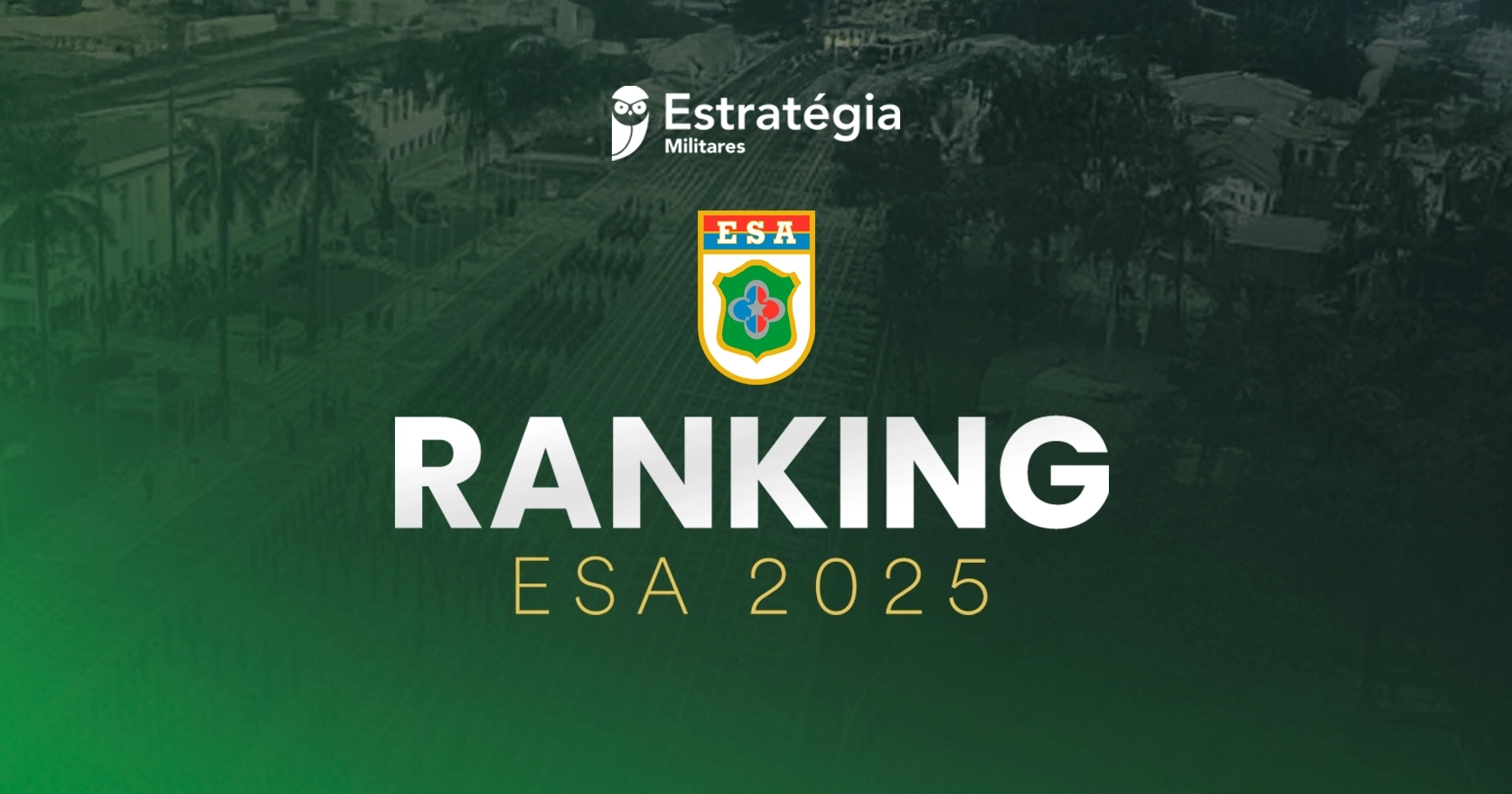 Concurso ESA 2025 - Ranking - Estratégia Militares